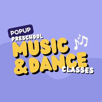Pop Up Preschool Music & Dance Classes - Booking by Bookwhen
