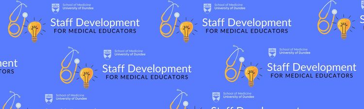Staff Development for Medical Educators (School of Medicine, University ...